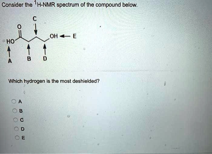 Consider the "H-NMR spectrum of the compound below: OH Ho Which ...