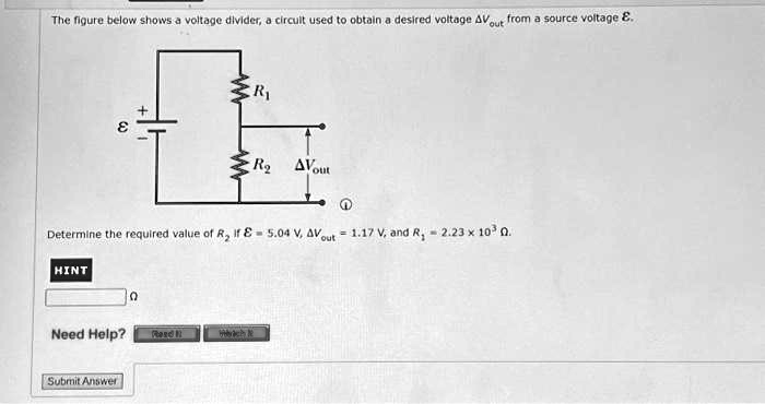 SOLVED: Texts: Need help solving! The figure below shows a voltage divider, a circuit used to ...