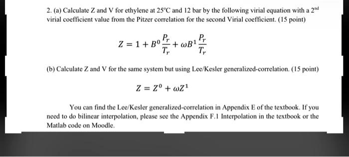 SOLVED: Texts: Thermodynamics - Please help with steps explained 2. (a ...