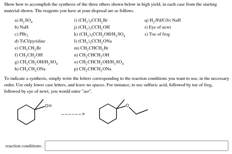 SOLVED: Show how to accomplish the synthesis of the three ethers shown ...