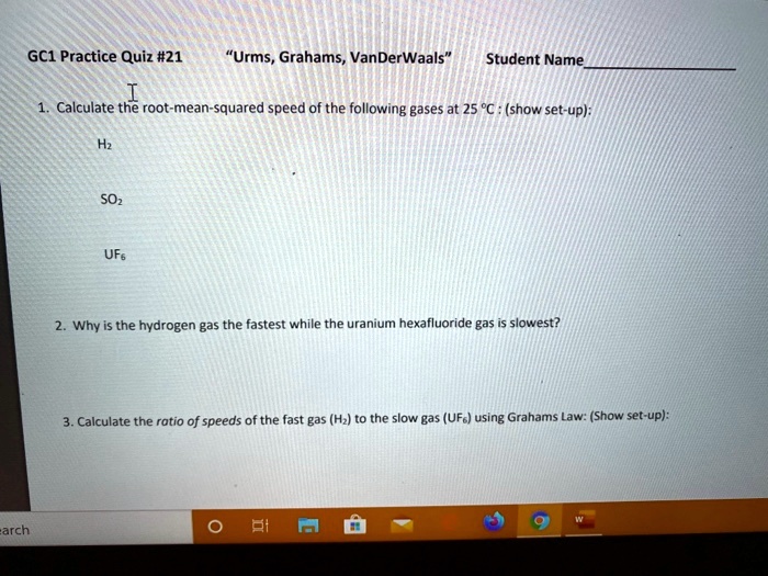 SOLVED: Urms, Grahams, Van der Waals' Student Name Calculate the root ...