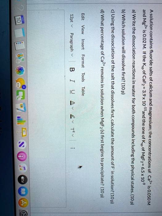 SOLVED:12pt Edit and Mg2t Paragraph Vlew ' Insert E is 0.02M. Asolution ...