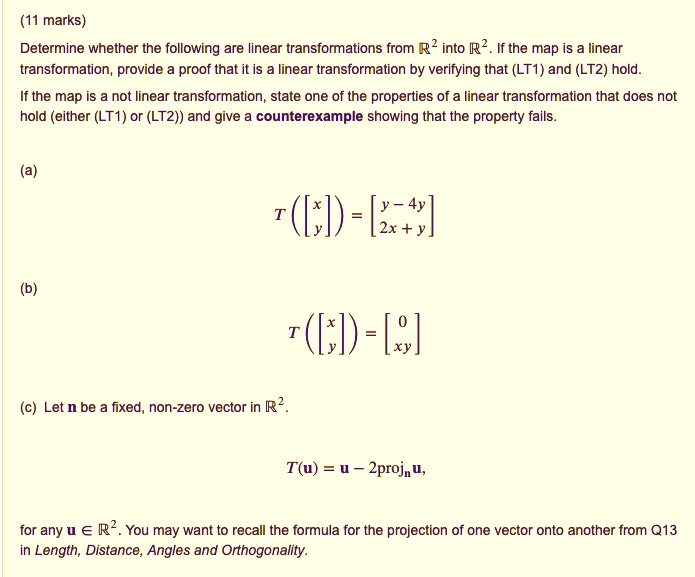SOLVED: (11 marks) Determine whether the following are linear ...