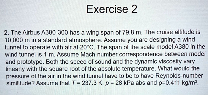 exercise 2 2the airbus a380 300 has a wing span of 798 mthe cruise ...