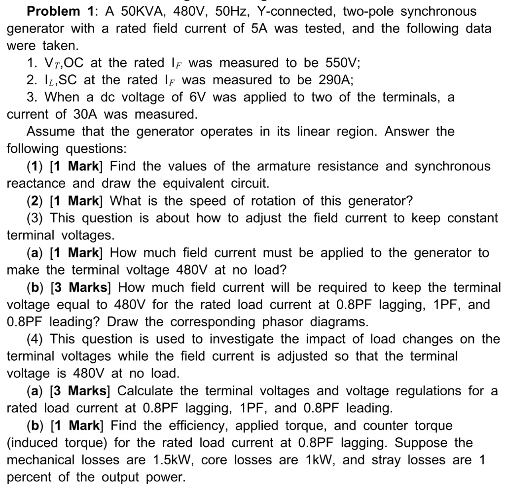 Solved Problem 1 A 50 Kva 480 V 50 Hz Y Connected Two Pole Synchronous Generator With A