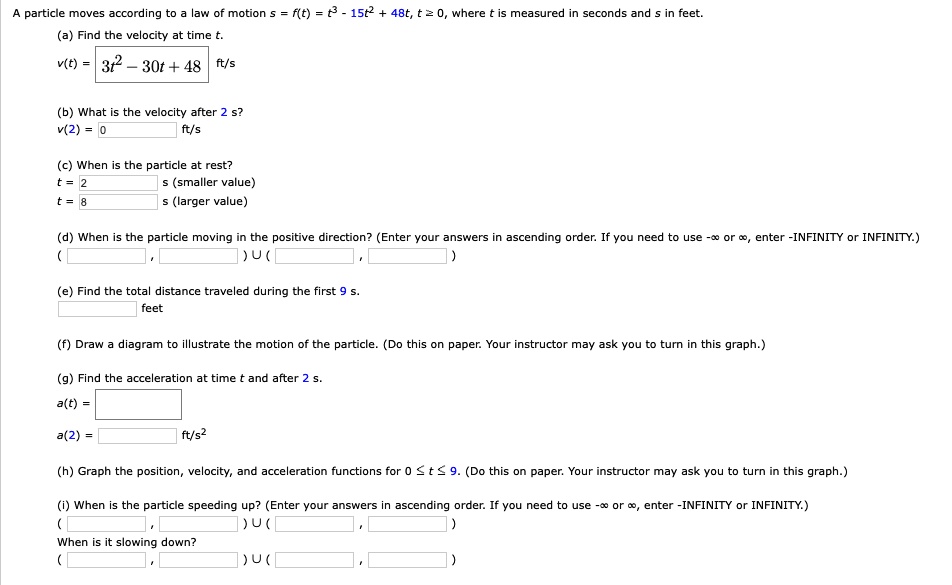 SOLVED: particle moves according to law of motion f(t) 15t2 48t, t 2 ...