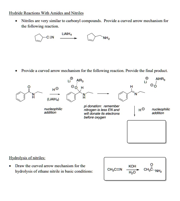 SOLVED: Hydride Reactions With Amides and Nitriles Nitriles are very ...