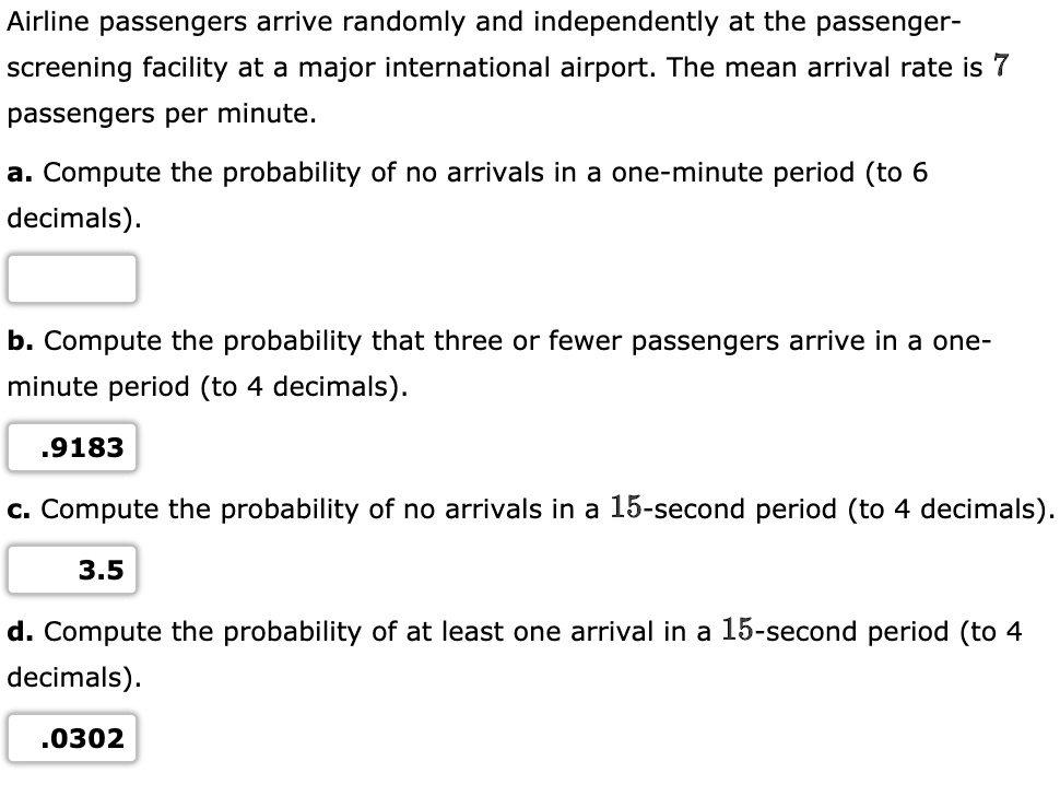 airline passengers arrive randomly and independently at the passenger ...