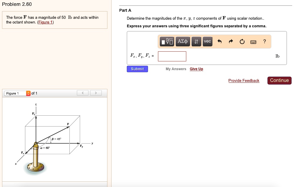 SOLVED: Problem 2.60 Part A The force F has a magnitude of 50 Ib and ...