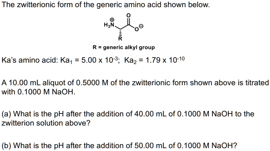 The zwitterionic form of the generic amino acid shown below. + H3N^⊕ ∥ ...