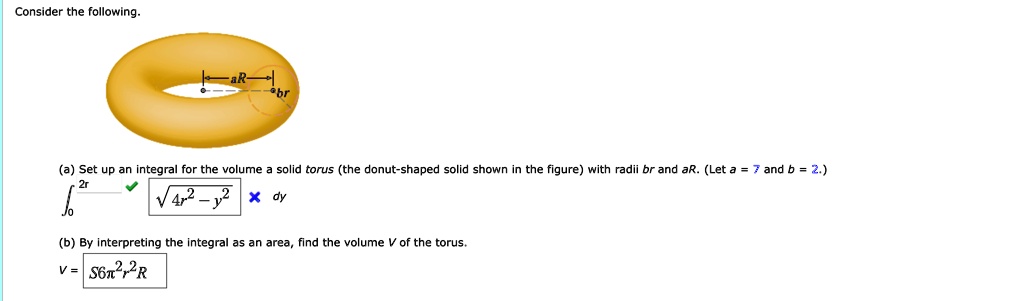 SOLVED:Consider the following "br (a) Set up an integrag for the volume ...