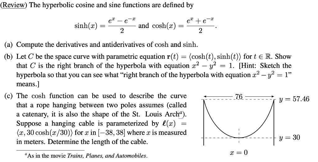 SOLVED:(Review) The hyperbolic cosine and sine functions are defined by eI and cosh(x) + e sinh ...