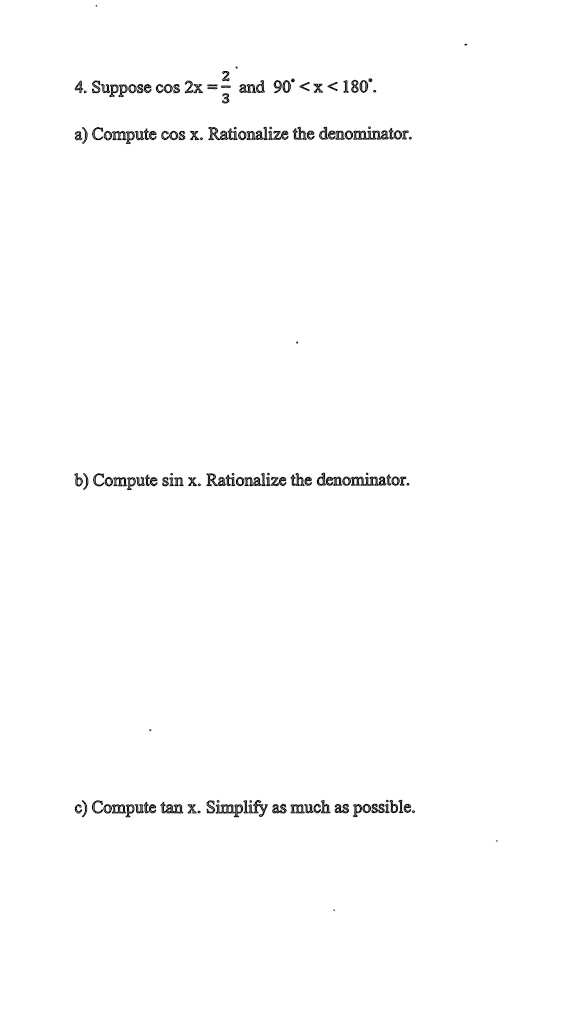 SOLVED: Suppose cos Zx 2 ad 90"