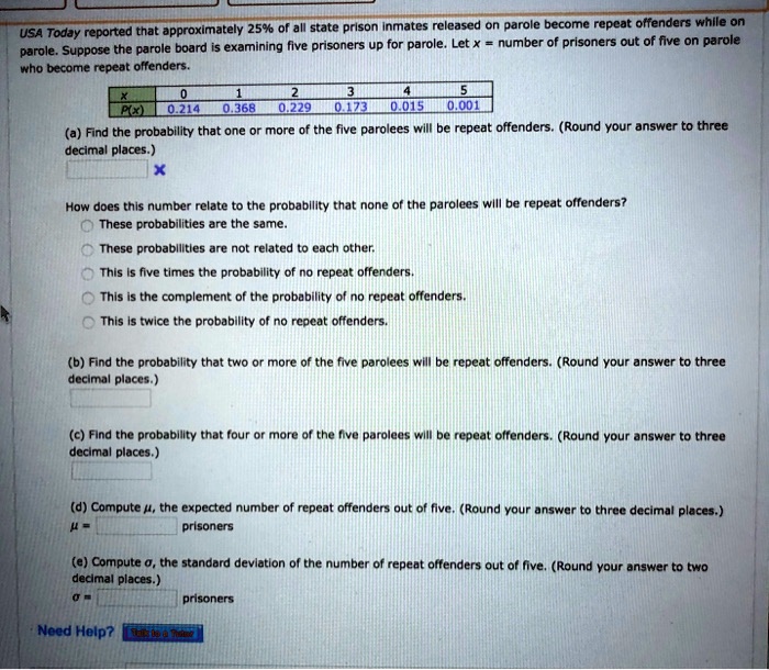 SOLVED: USA Today reported that approximately 25% of all state prison ...