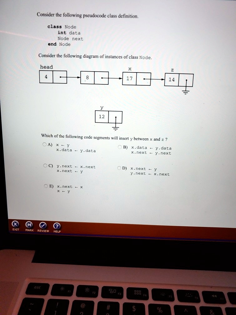 Solved Consider The Following Pseudocode Class Definition Class Node Int Data Node Next End 9884