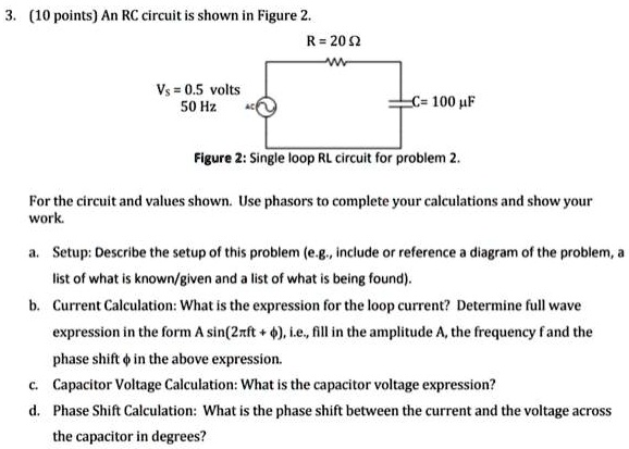 SOLVED: Could you please help me solve this problem? (10 points) An RC circuit is shown in ...