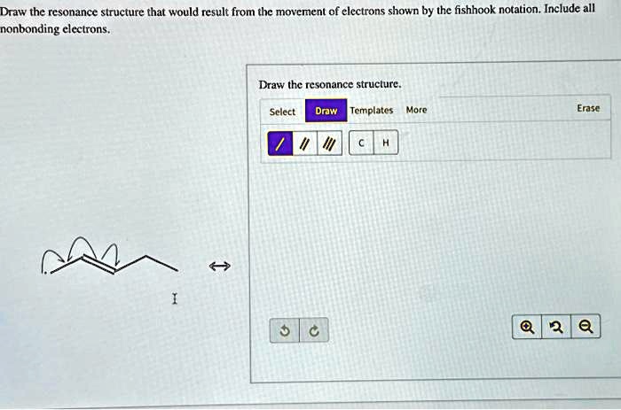 SOLVED: Draw the resonance structure that would result from the ...