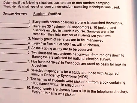 Determine if the following situations use random or non-random sampling ...