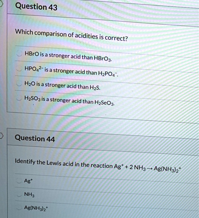 SOLVED: Which comparison of acidities is correct? HBrO is a stronger ...