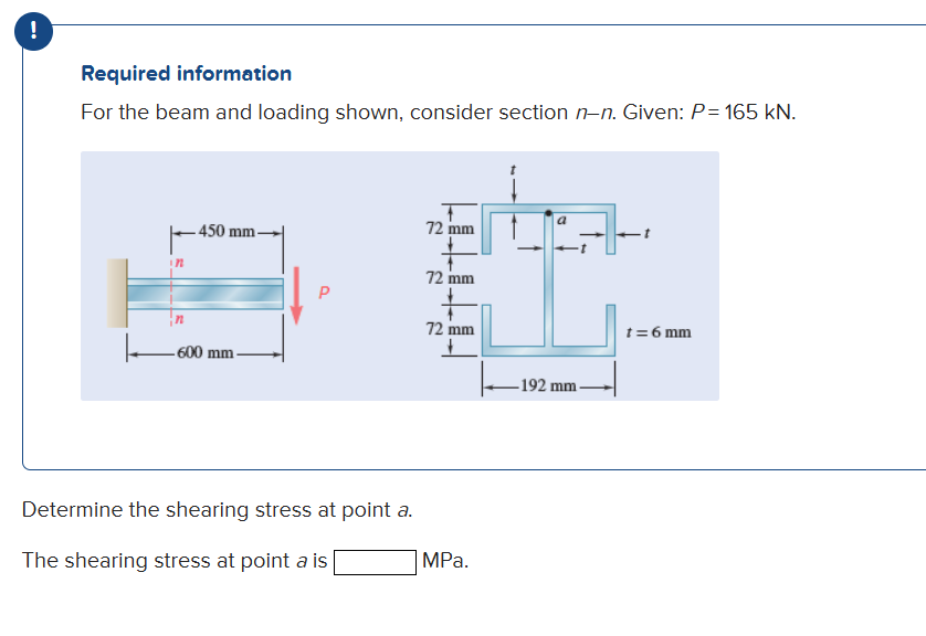 ! Required information For the beam and loading shown, consider section ...