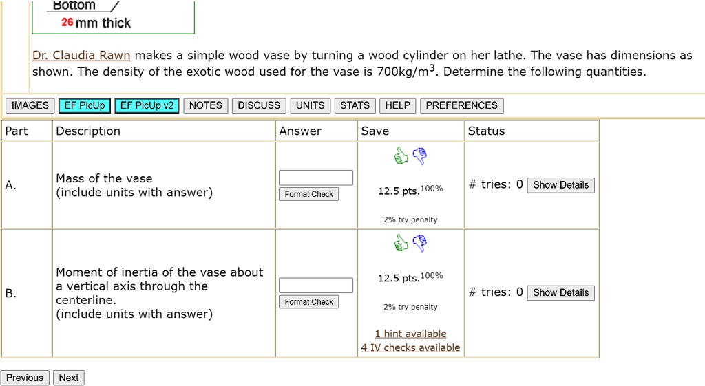 SOLVED: Bouom 26 mm thick Dr. Claudia Rawn makes a simple wood vase by ...