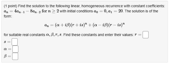 SOLVED: point) Find the solution to the following linear; homogeneous ...