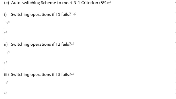 SOLVED: Auto-switching Scheme to meet N-1 Criterion (5%) Switching ... SOLVED: Auto-switching Scheme to meet N-1 Criterion (5%) Switching ...