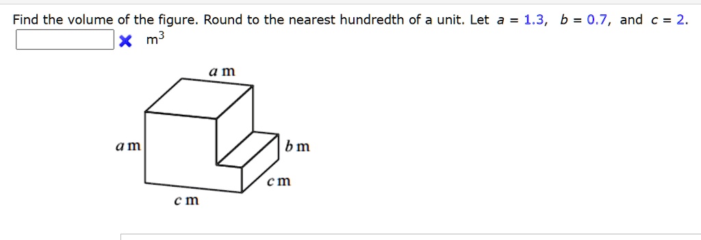 SOLVED: 'Find the volume of the figure. Find the volume of the figure. Round to the nearest ...