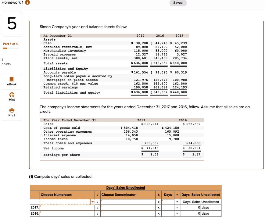 SOLVED: Homework 1i Simon Company's year-end balance sheets follow: At ...