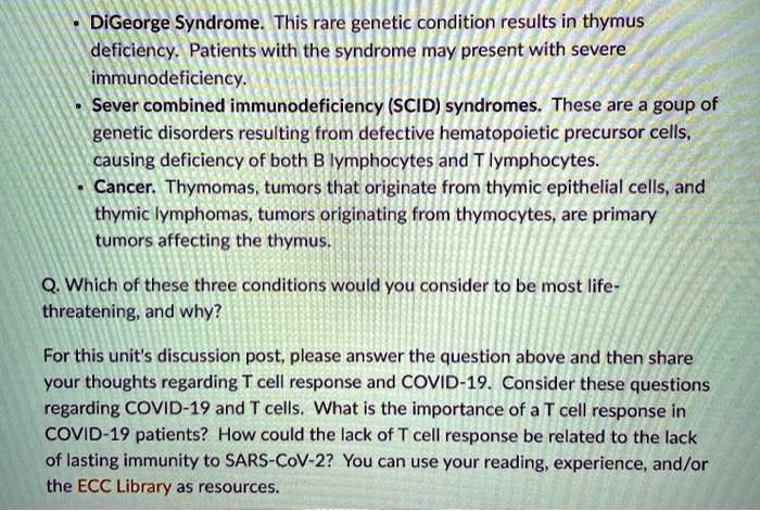 SOLVED: DiGeorge Syndrome. This rare genetic condition results in ...