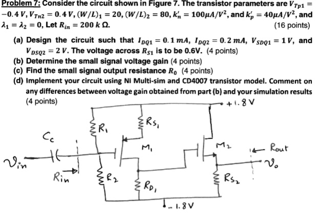 SOLVED: Problem 7: Consider the circuit shown in Figure 7. The ...