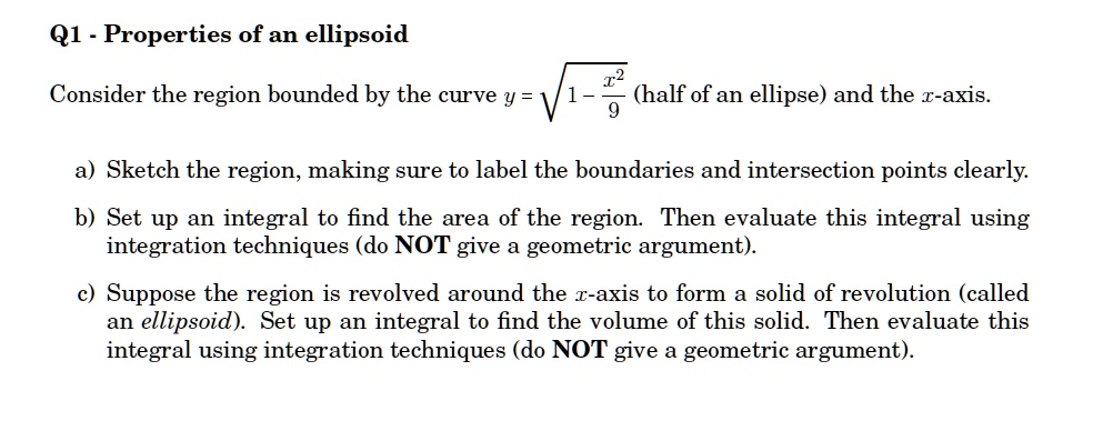SOLVED: Q1 Properties of an ellipsoid Consider the region bounded by ...