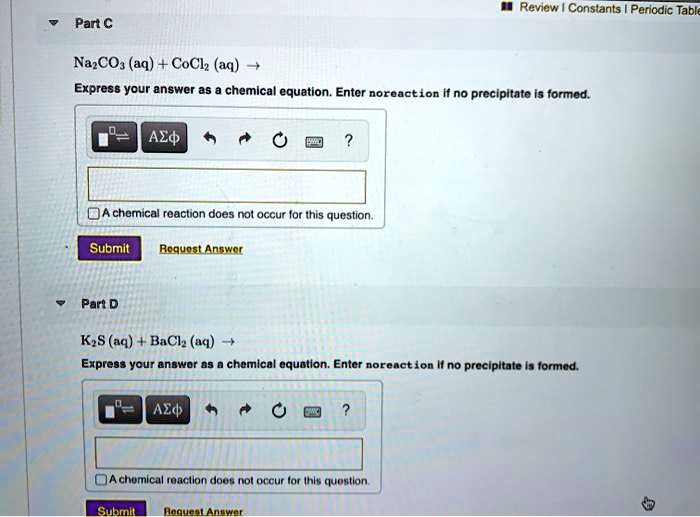 Review | Constants | Periodic Table Part C Na2CO3 (aq) + CoCl2 (aq) ? Express your answer as a ...