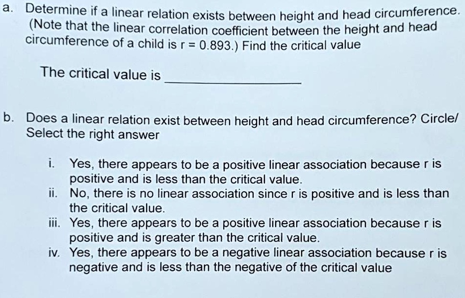 a determine if a linear relation exists between height and head circumference note that the ...
