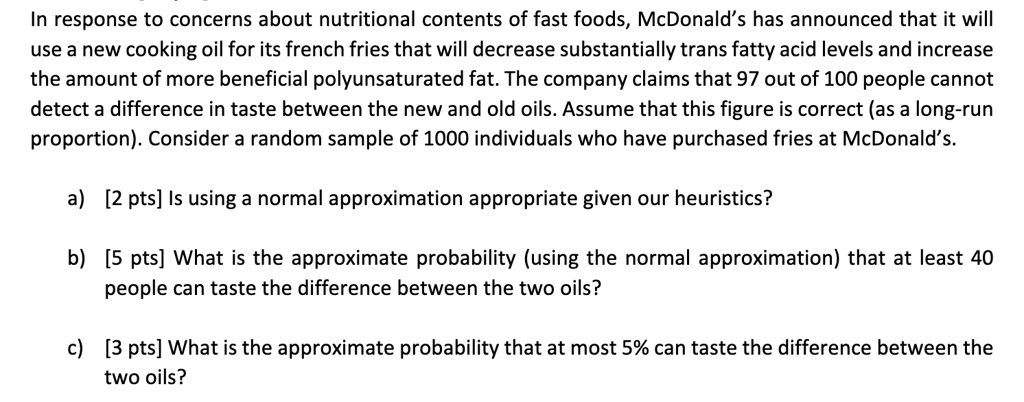 SOLVED: In response to concerns about nutritional contents of fast ...