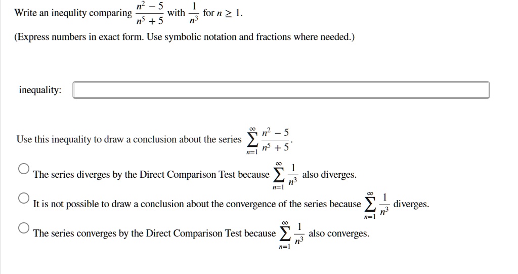 N 5 Write An Inequlity Comparing With For N SolvedLib