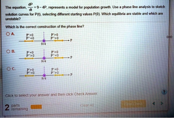 SOLVED: The equation, =9-4P , represents model for population growth ...
