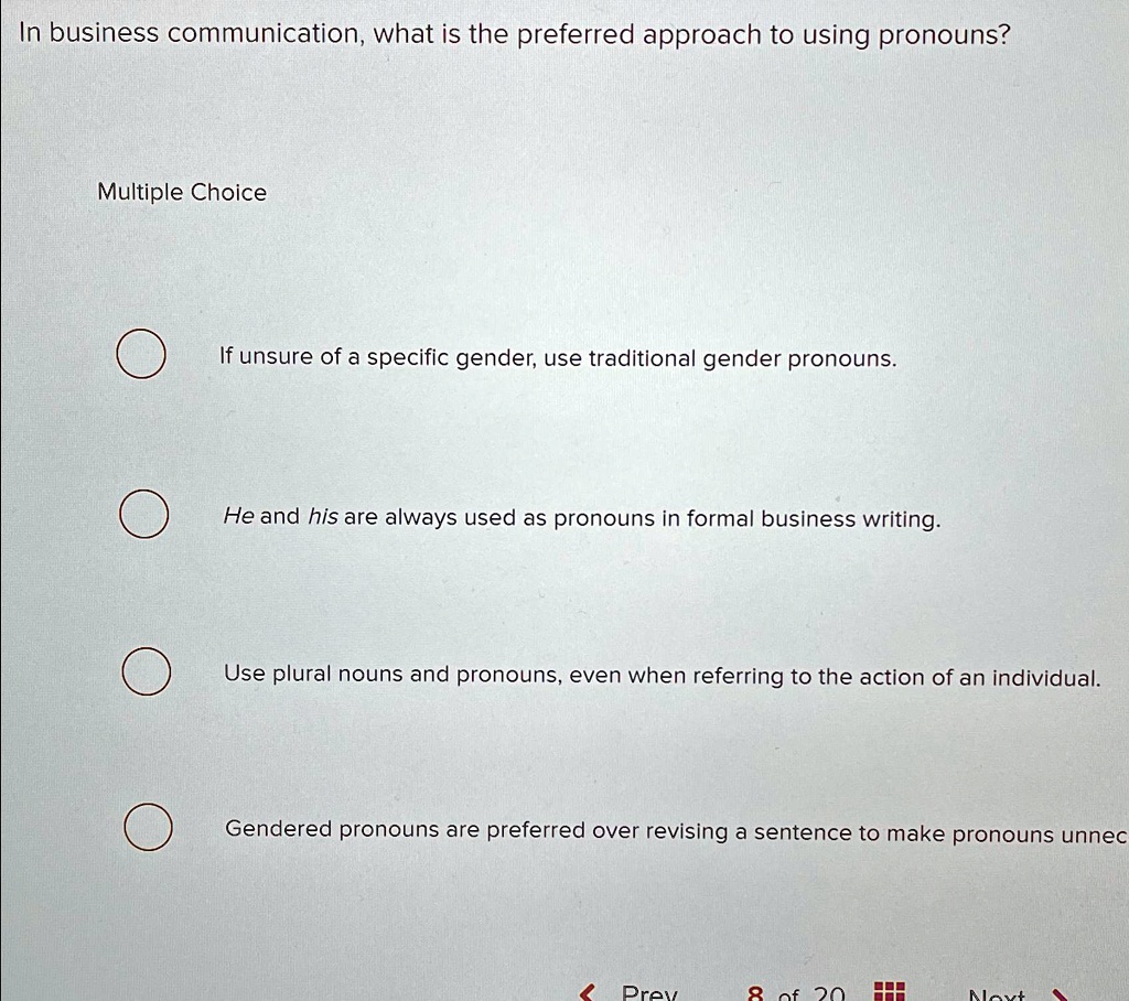 in business communication what is the preferred approach to using ...