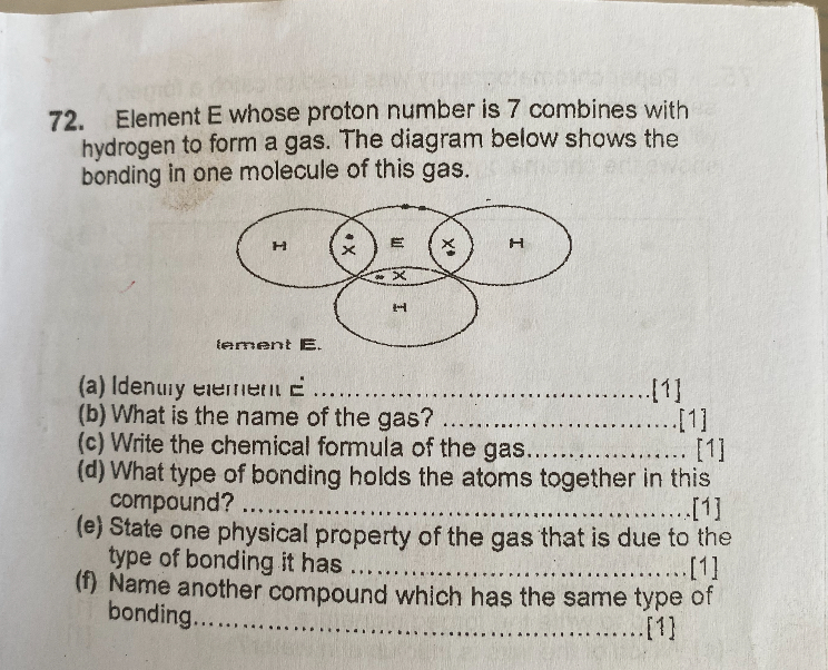 elements e whose proton number is 7 combines with hydrogen to form a ...