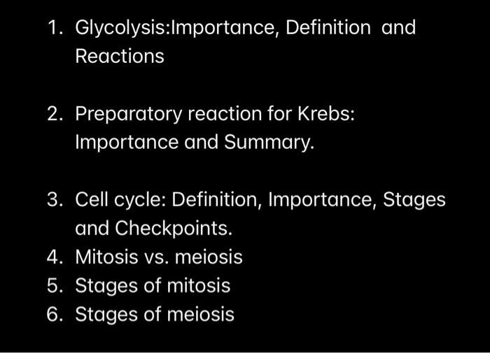 1. Glycolysis:Importance, Definition and Reactions 2. Preparatory ...