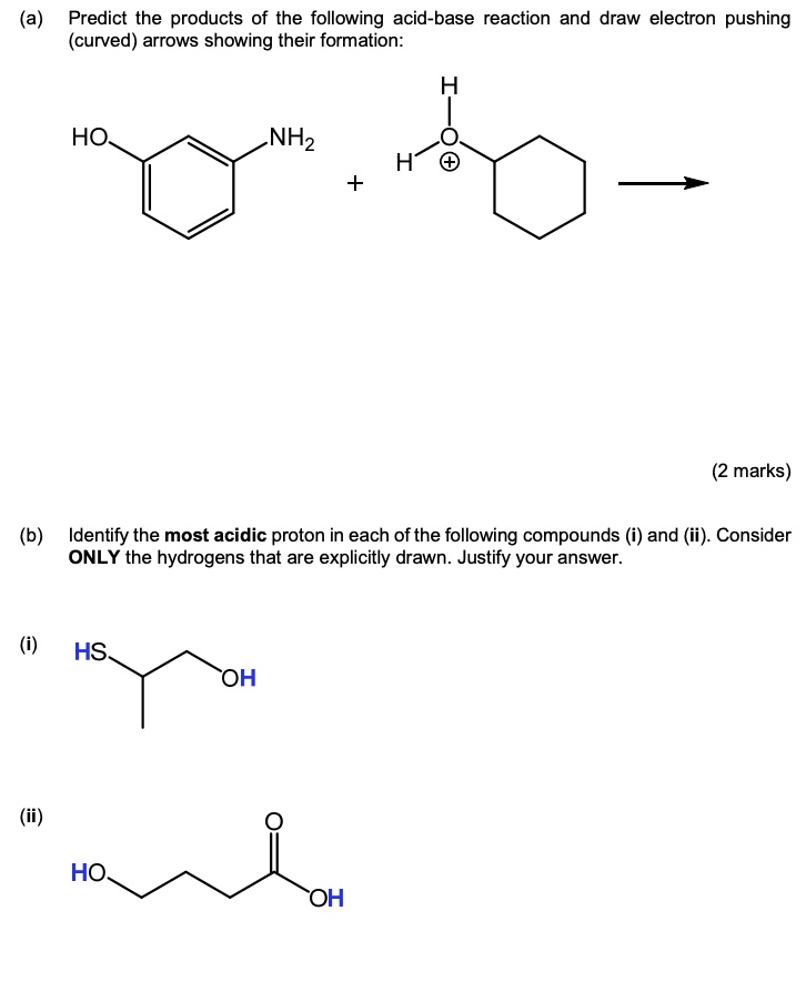 a predict the products of the following acid base reaction and draw ...