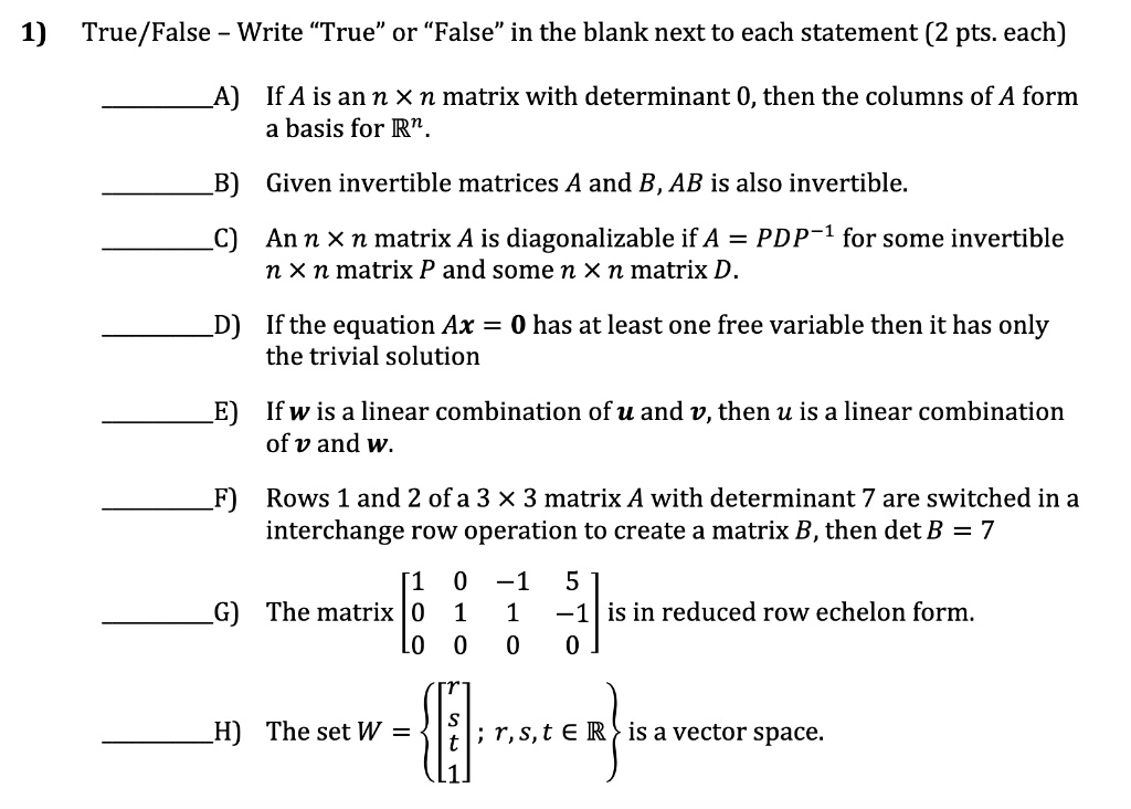 SOLVED:1) True/False Write "True' or "False" in the blank next to each ...