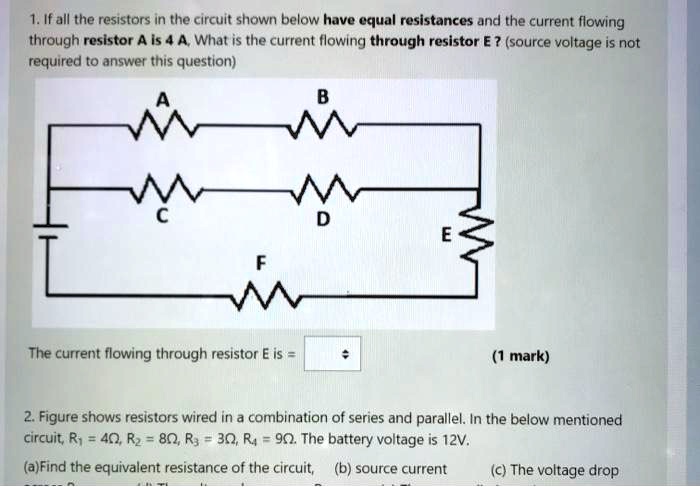 SOLVED: If all the resistors in the circuit shown below have equal resistances and the current ...