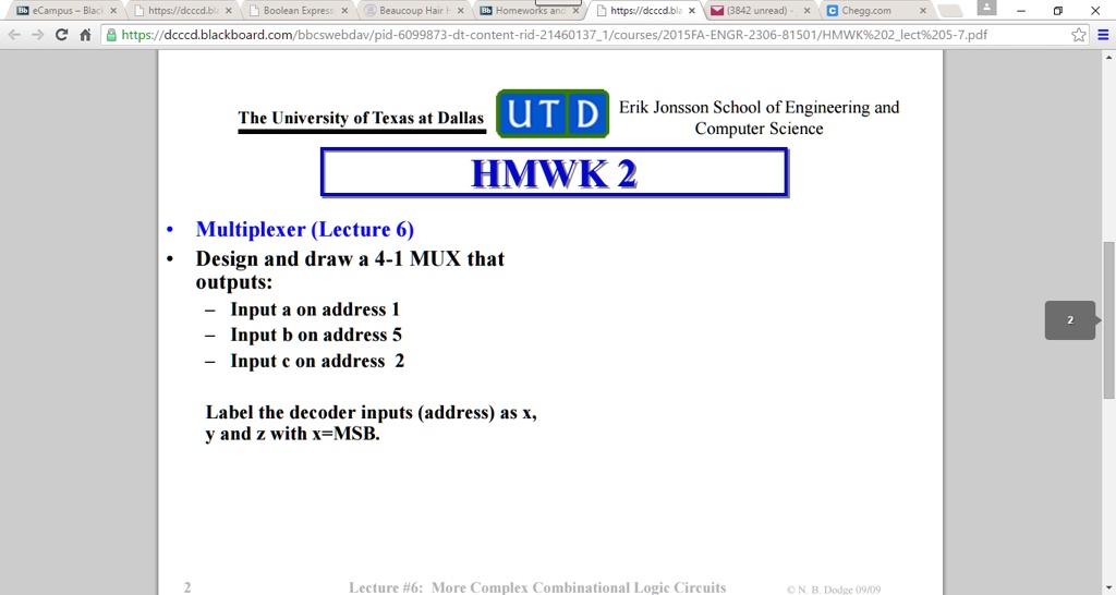 [GET ANSWER] The University of Texas at Dallas UTD Erik Jonsson School ...