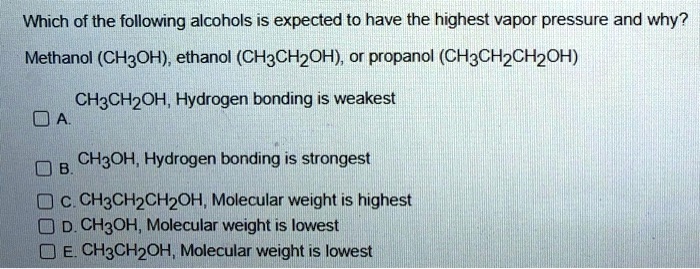 VIDEO solution: Which of the following alcohols is expected to have the ...