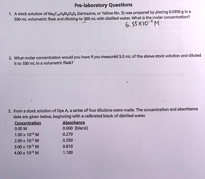 SOLVED: Pre-laboratory Questions A stock solution of NaC6H4N3O7S2 ...