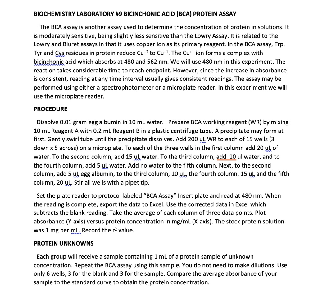 SOLVED: BIOCHEMISTRY LABORATORY #9 BICINCHONIC ACID (BCA) PROTEIN ASSAY The BCA assay is another ...