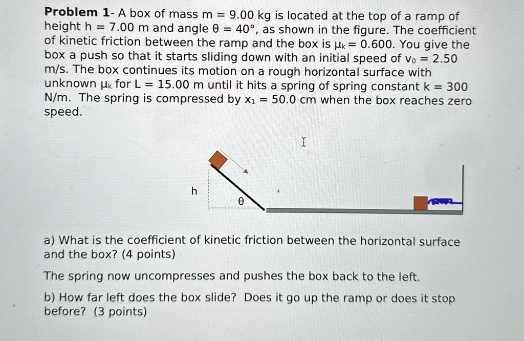 problem 1 a box of mass m 900 kg is located at the top of a ramp of ...