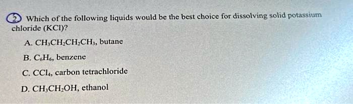 SOLVED: Which of the following liquids would be the best choice for ...