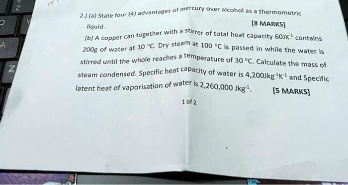 SOLVED: (4) Advantages of Mercury over Alcohol as a Thermometric Liquid ...